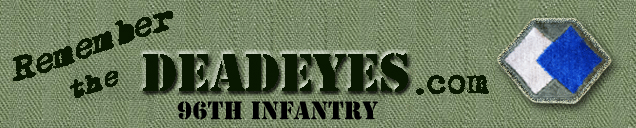 96th Infantry Division Remember the Deadeyes